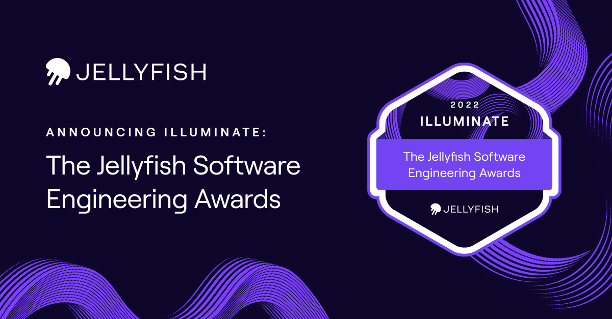 Celebrating Excellence in Software Engineering Leadership - Jellyfish